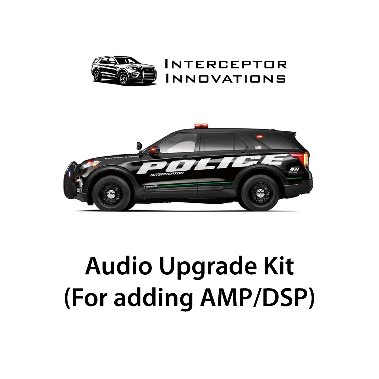 Police Interceptor® (2020+) Audio Upgrade